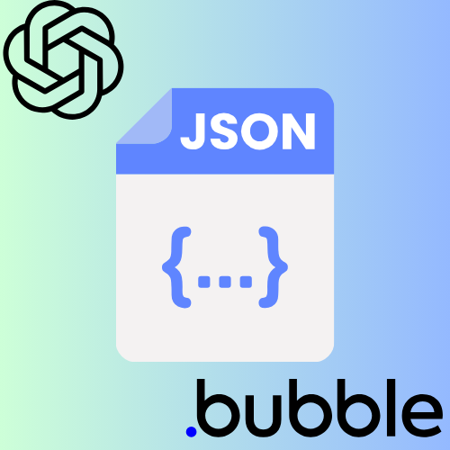 ChatGPT JSON to Bubble Converter Plugin | Bubble